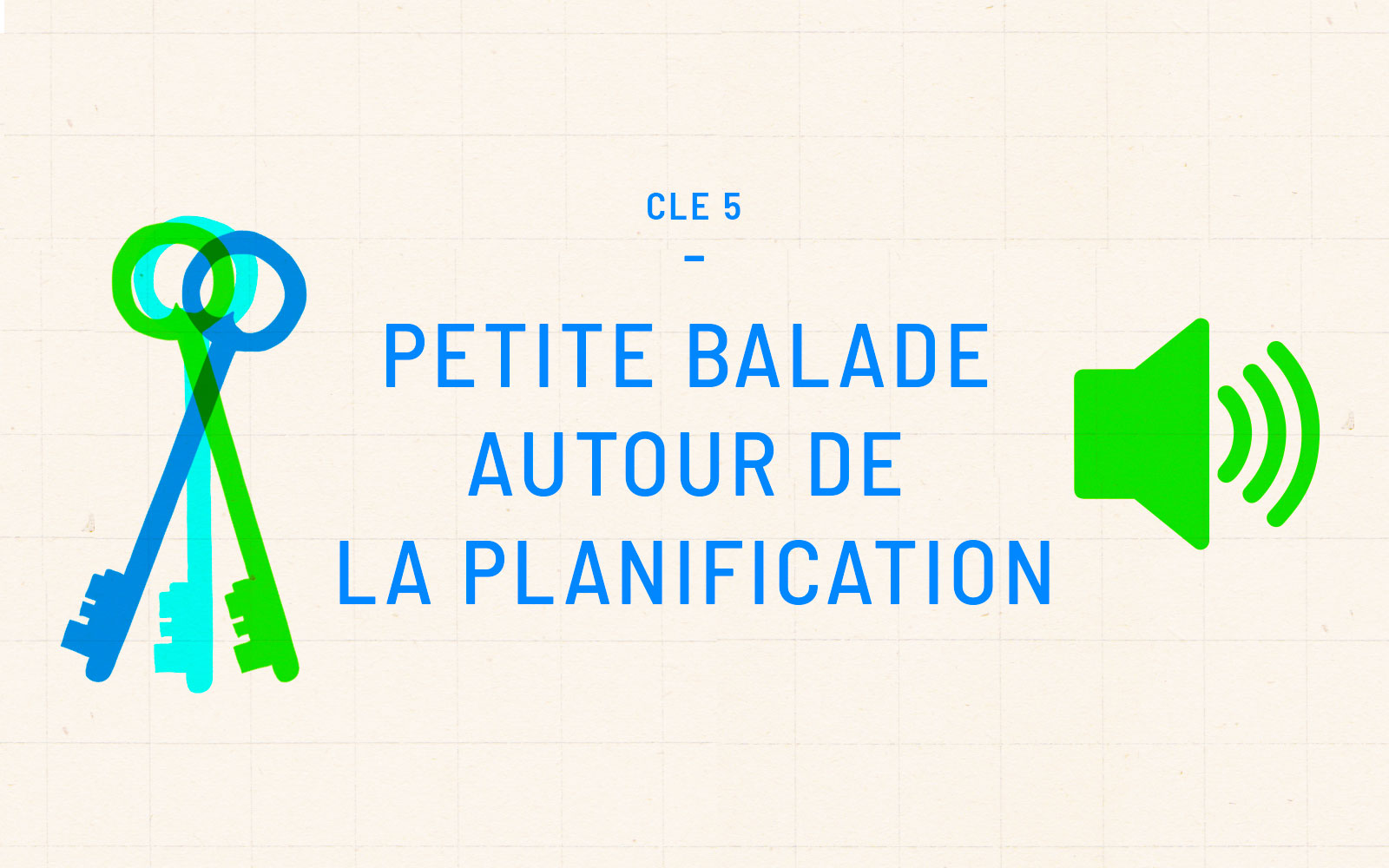 cle 5 - Petite balade autour de la planification - abcd-em